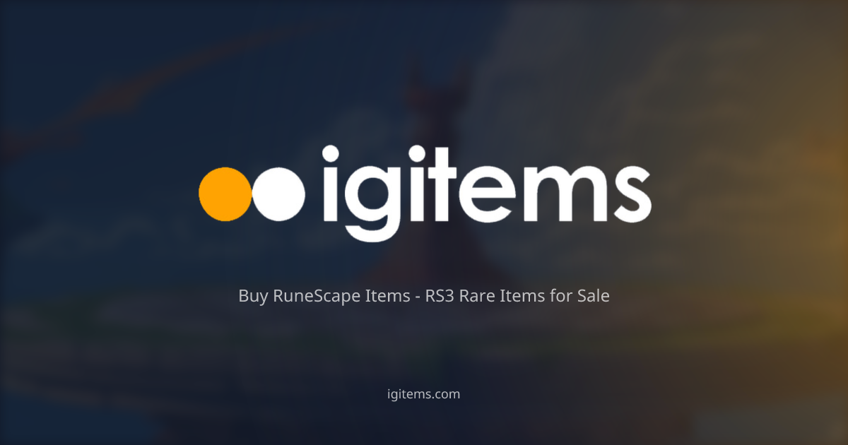 Buy RuneScape Items - RS3 Rare Items for Sale