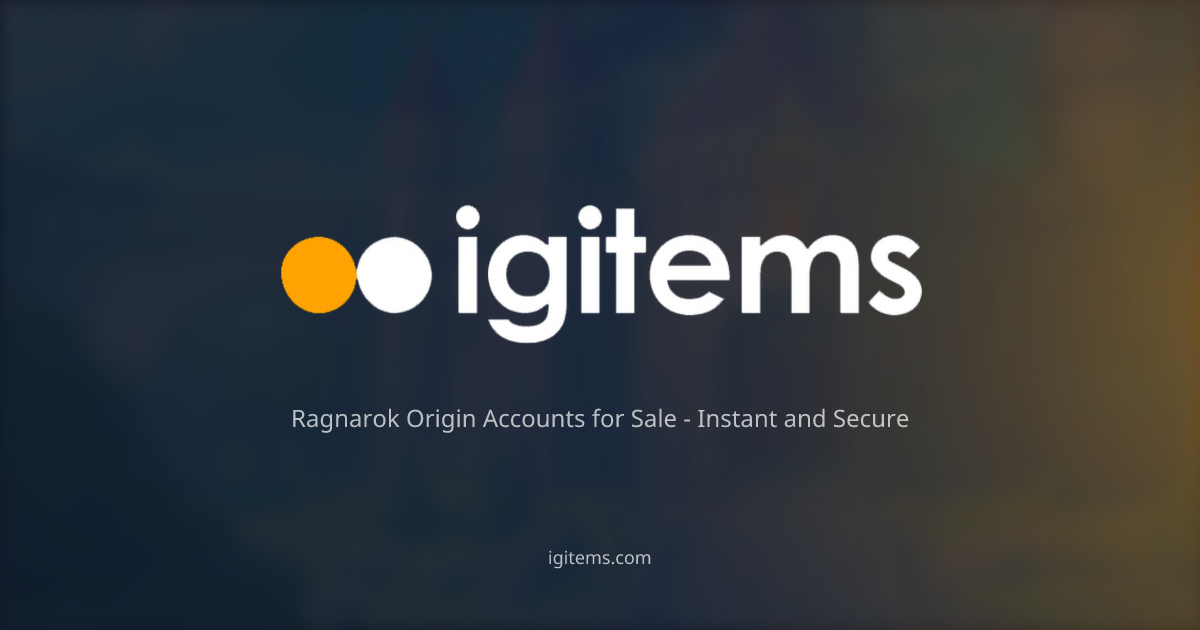 Ragnarok Origin Accounts for Sale - Instant and Secure