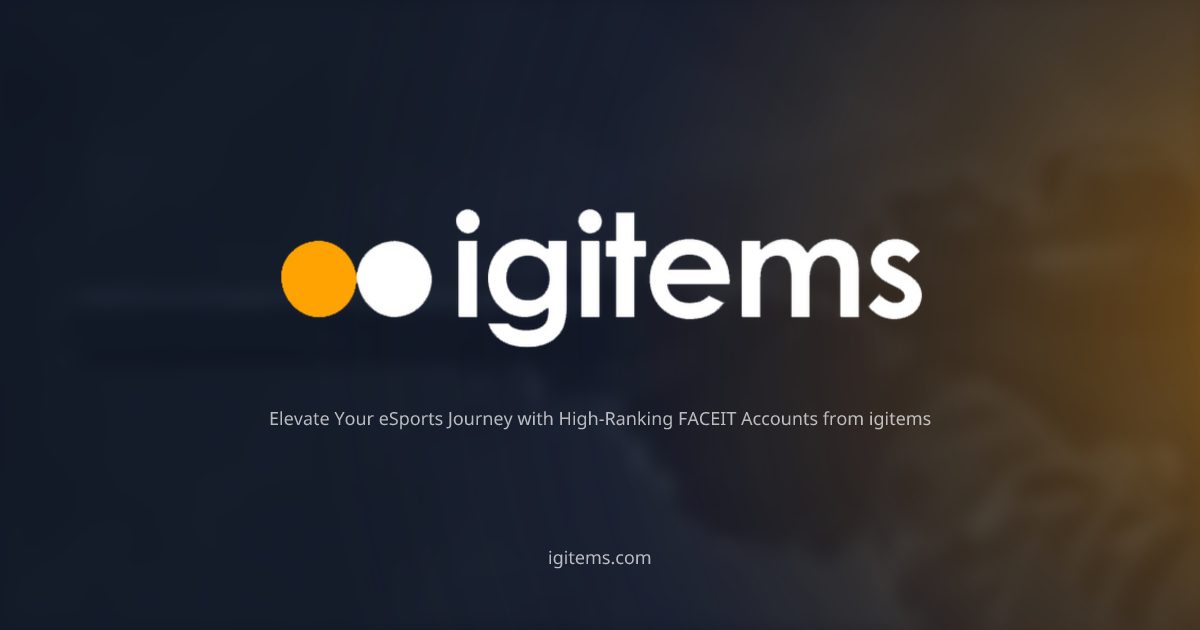 Elevate Your eSports Journey with High-Ranking FACEIT Accounts from igitems