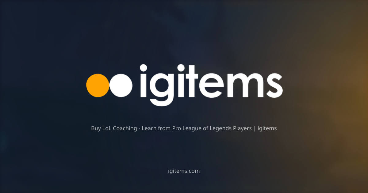 Buy LoL Coaching - Learn from Pro League of Legends Players | igitems
