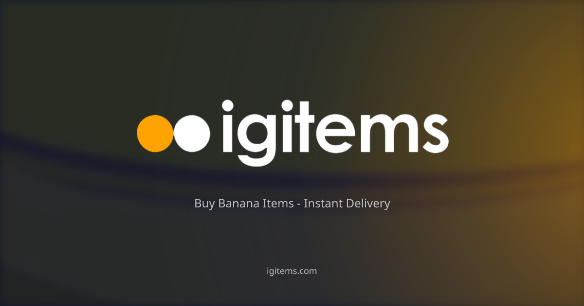 Buy Banana Items - Instant Delivery