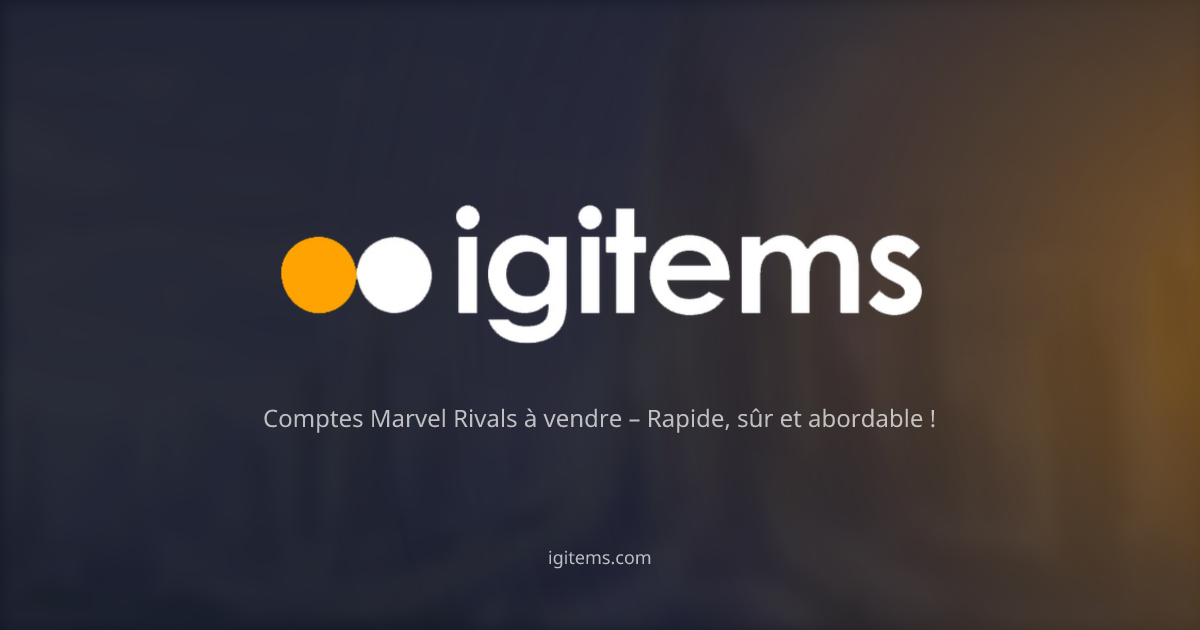 Comptes Marvel Rivals à vendre – Rapide, sûr et abordable
